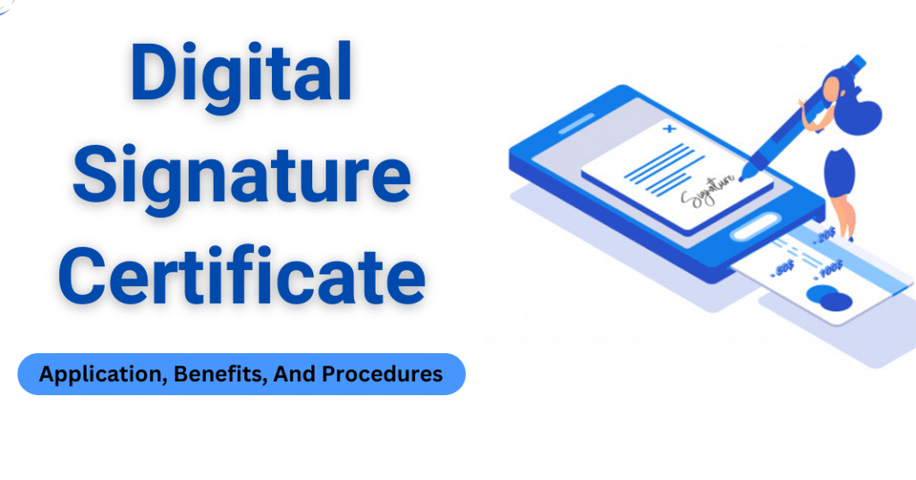 Buy Digital Signature Certificate (DSC) Online – Best Price List & Instant Approval in India ...